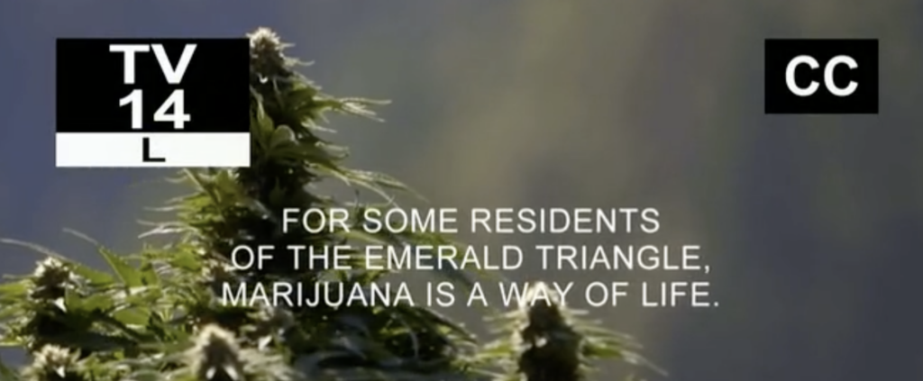 WEED COUNTRY ~ 2013 Discovery Channel – SISKIYOU NEWS